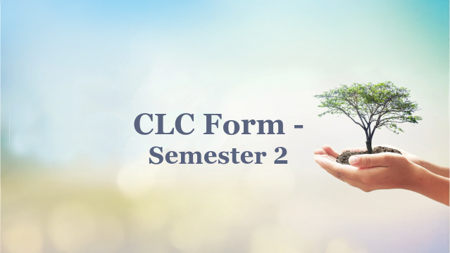 CLC Form - Semester Two